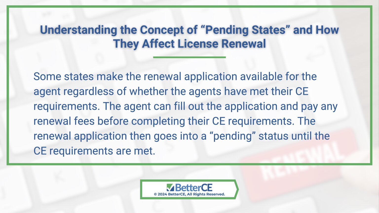 Why It’s Important To Complete Your CE 3 Days in Advance of Your License Expiration Date!